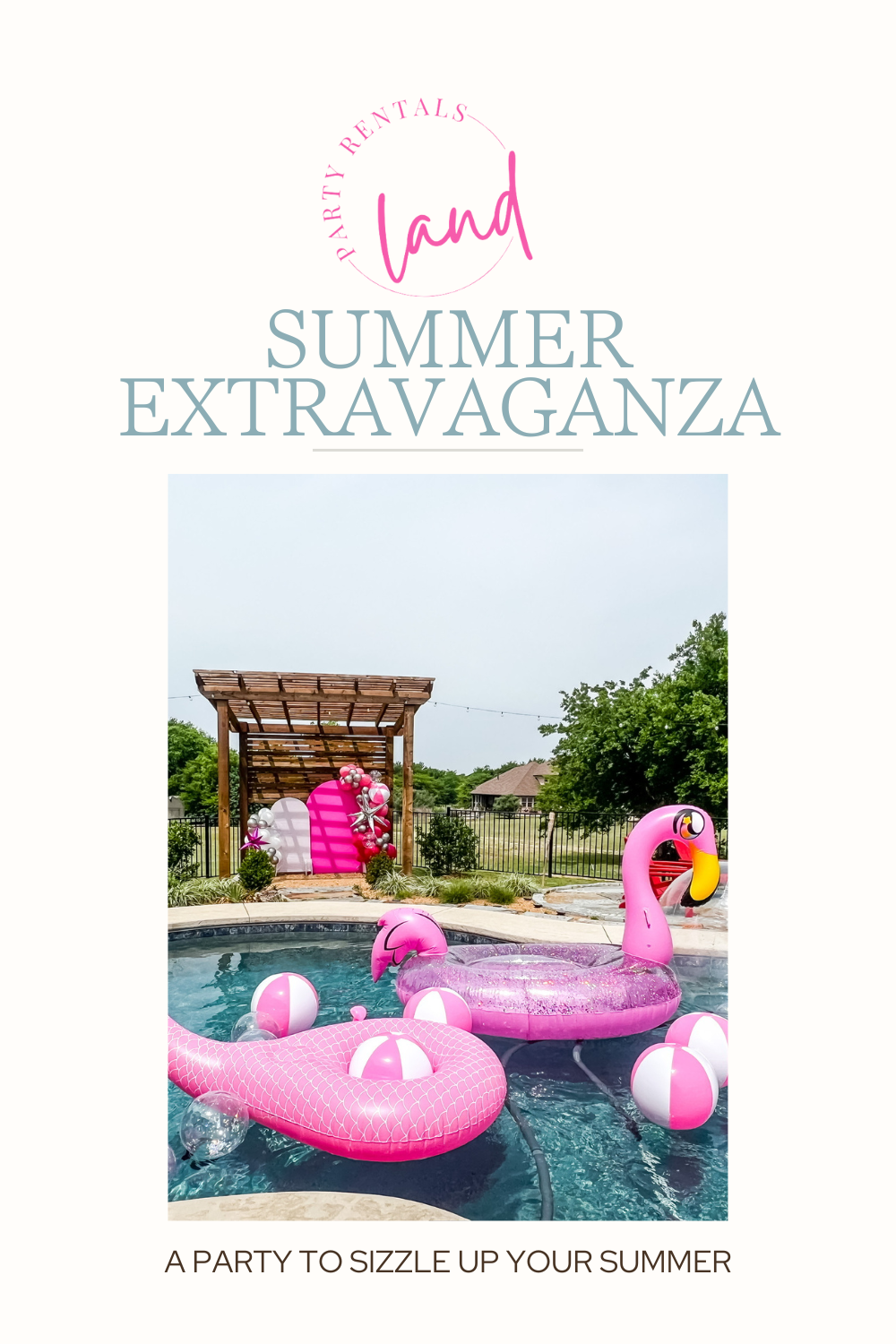 Endless Summer Extravaganza - landpartyrentals.com